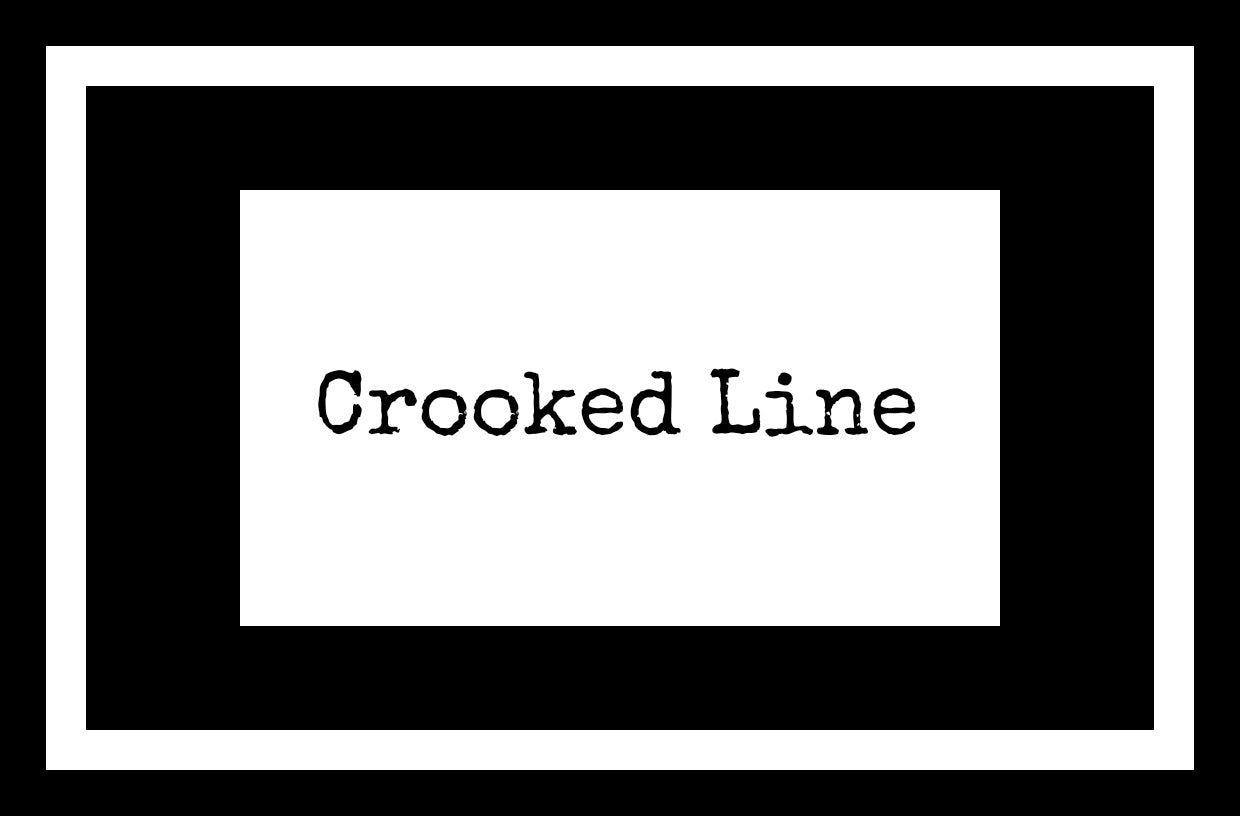 The Crooked Line